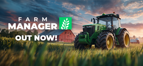 Farm Manager is now on Steam! 🌾 – Farm Manager
